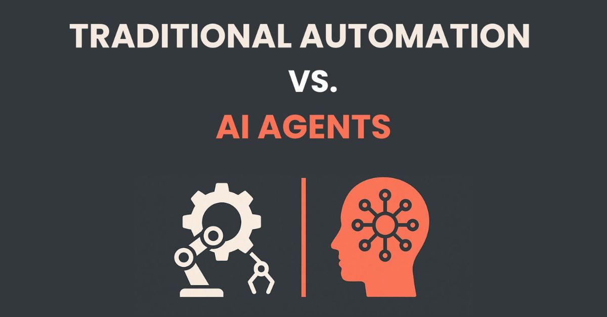 Traditional Automation vs. AI Agents: What's Right for Your Business ...