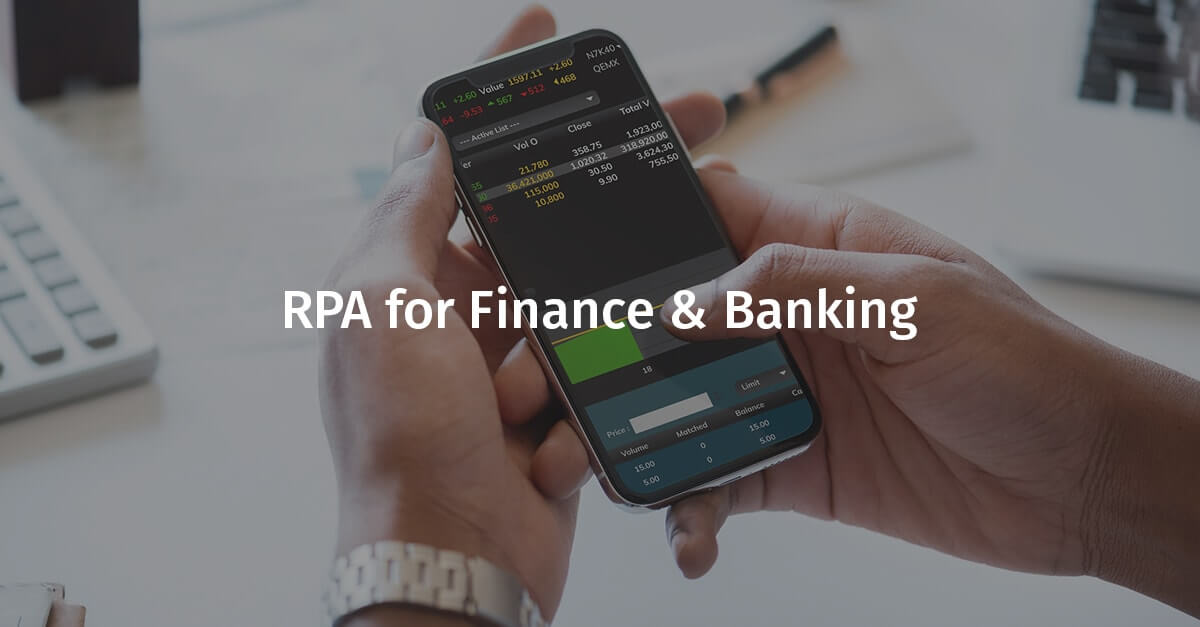 Rpa Solutions For Finance Banking Industry Featsystems