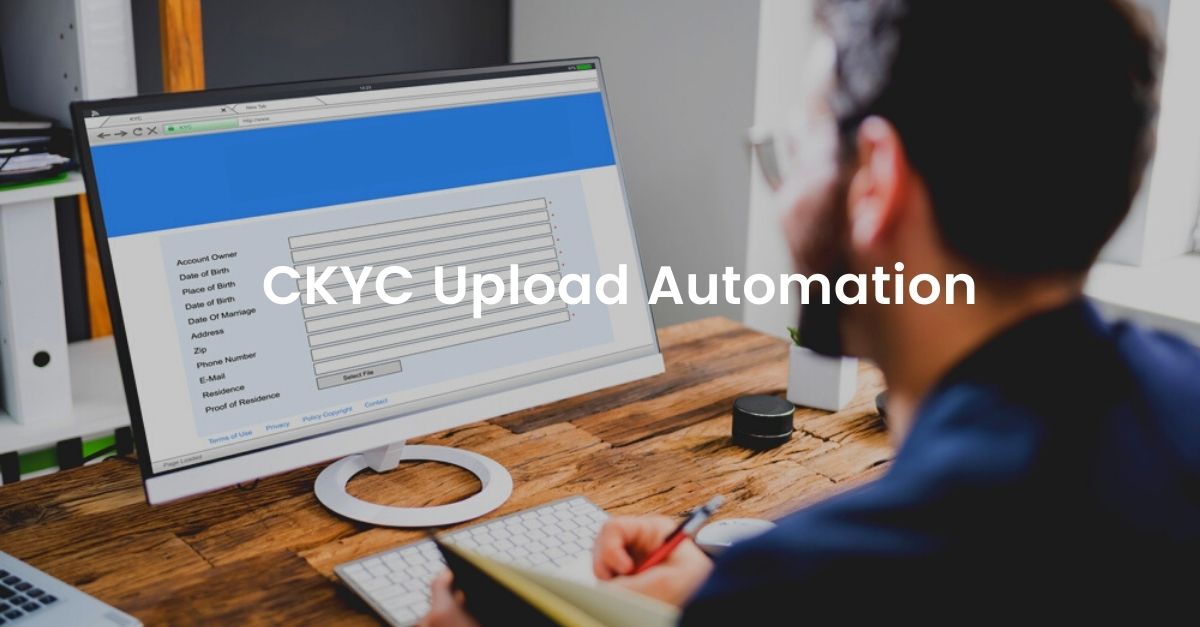 CKYC upload Automation case study | Featsystems
