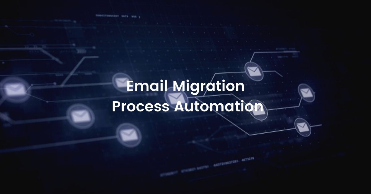 Email Migration with RPA Automation | Featsystems